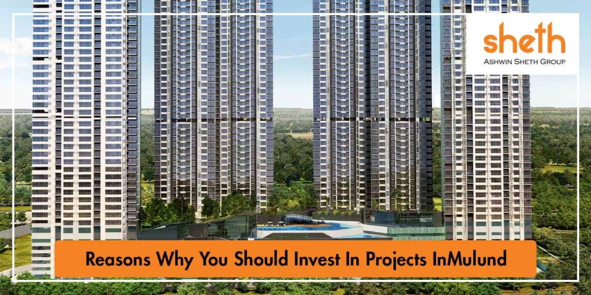 Exploring Investment Opportunities in Mulund Projects
